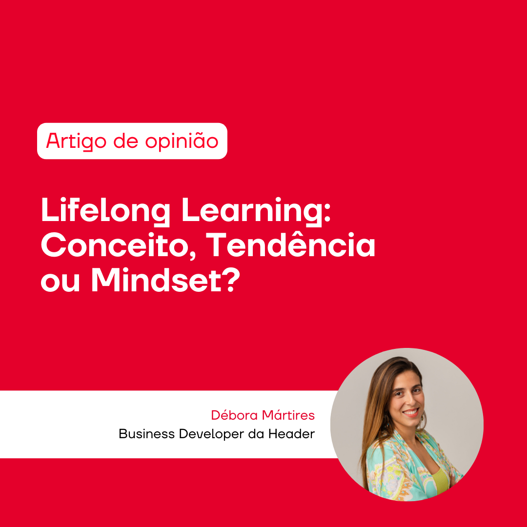 Lifelong Learning: Conceito, Tendência ou Mindset? - Header